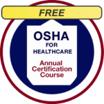 Free OSHA for Healthcare Compliance Course with Bloodborne Pathogens ...